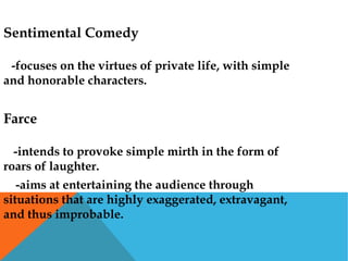 types of drama | ODP | Comedy | Genres