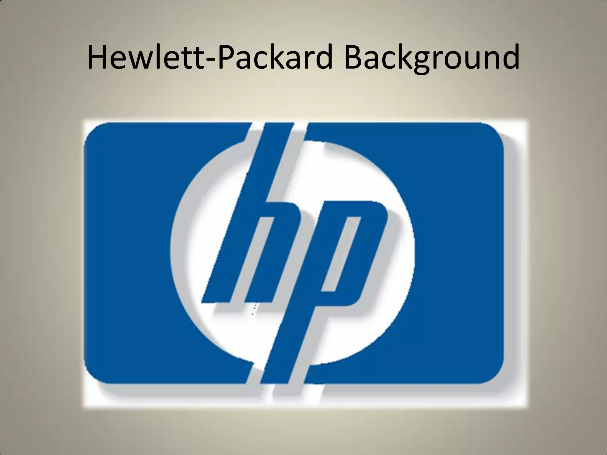Eng403 hewlett-packard-xie | PPTX