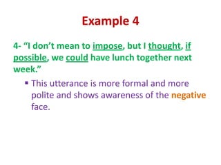 Eng 429 -_chapter_3_-_politeness_theory_and_discourse | PDF