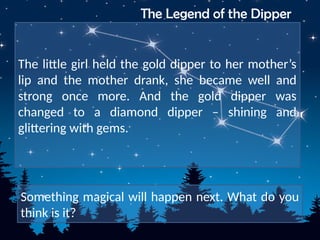 Eng 4 Q1 Week 1.pptx Legend of the Dipper | PPTX