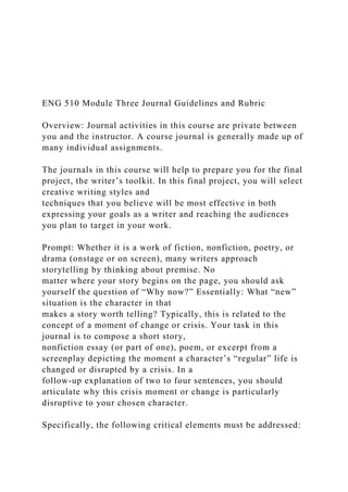 ENG 510 Module Three Journal Guidelines and Rubric Overv.docx