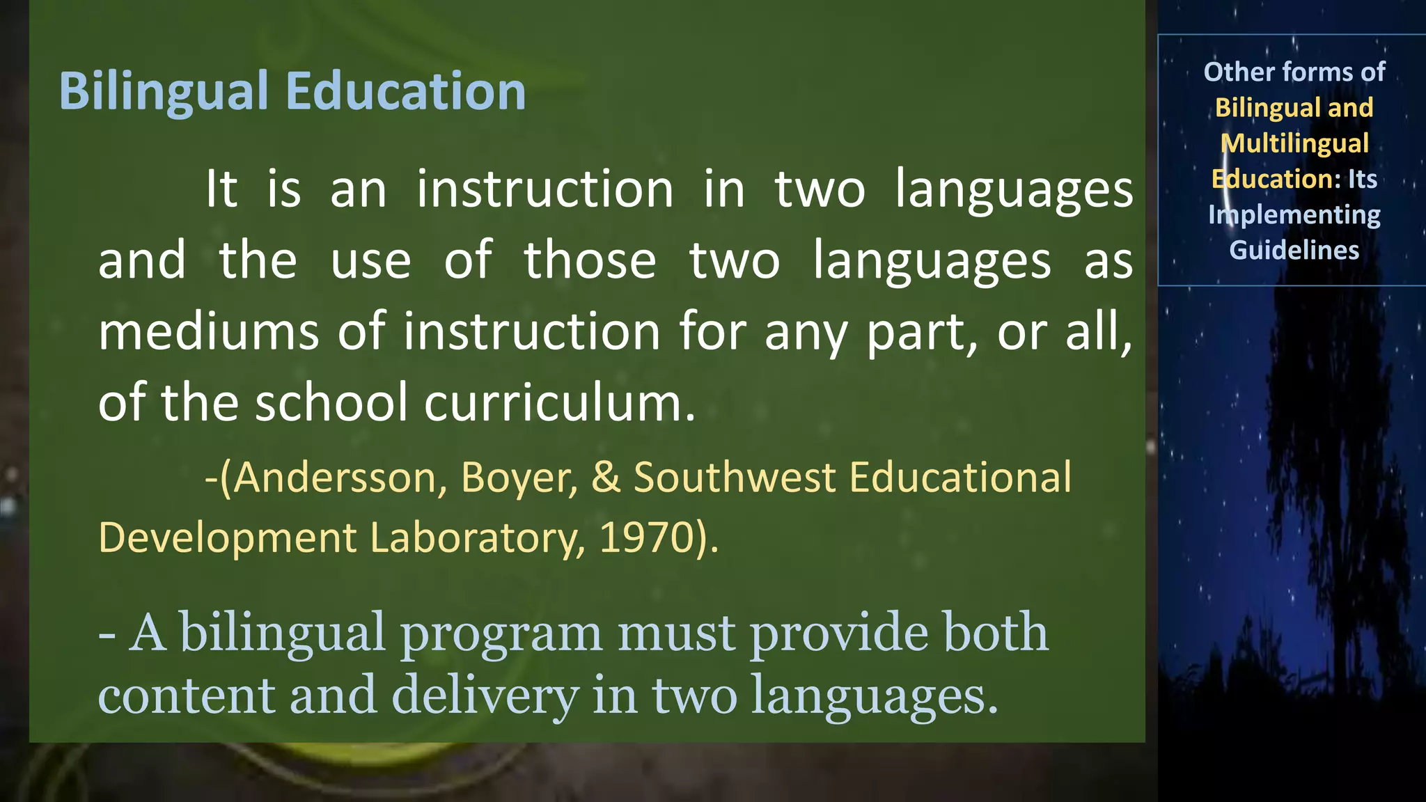 Eng511 report bilingual education and guidelines of implementation | PPTX