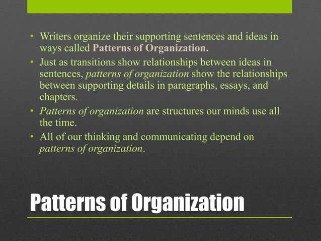 Eng 52 transitions and patterns of organization | PPT
