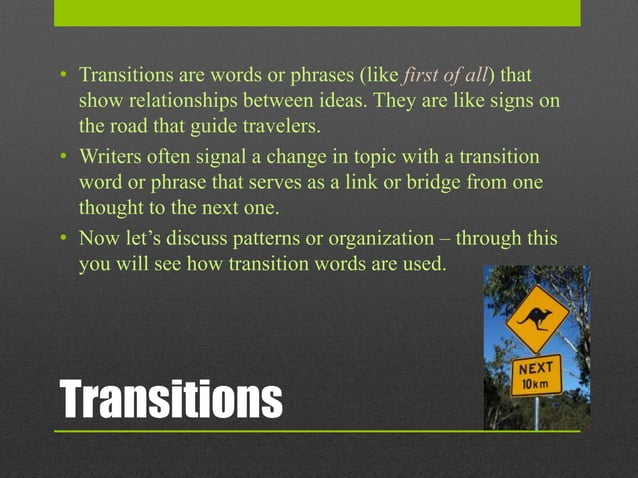 Eng 52 transitions and patterns of organization | PPT