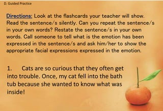 ENG 5 Q4 WEEk 1 DAY 1 Restate sentences heard in one’s own words. Use ...