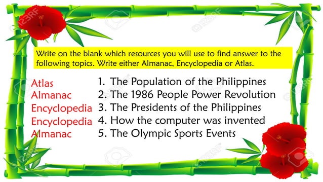 Eng6 PPT - Almanac, Atlas, Encyclopedia.pptx