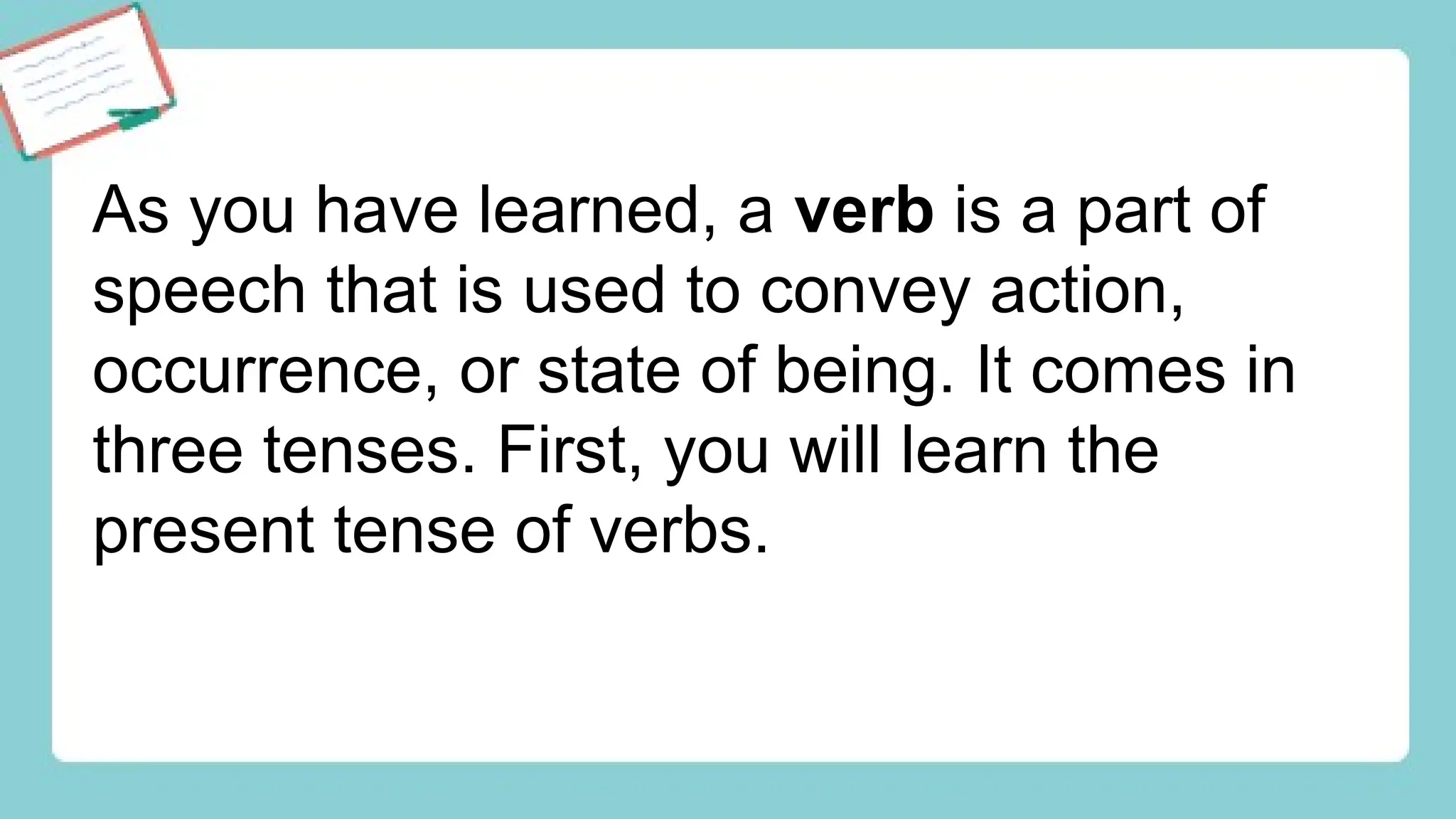 English Grade 6 Lesson in Tenses of Verbs | PPTX