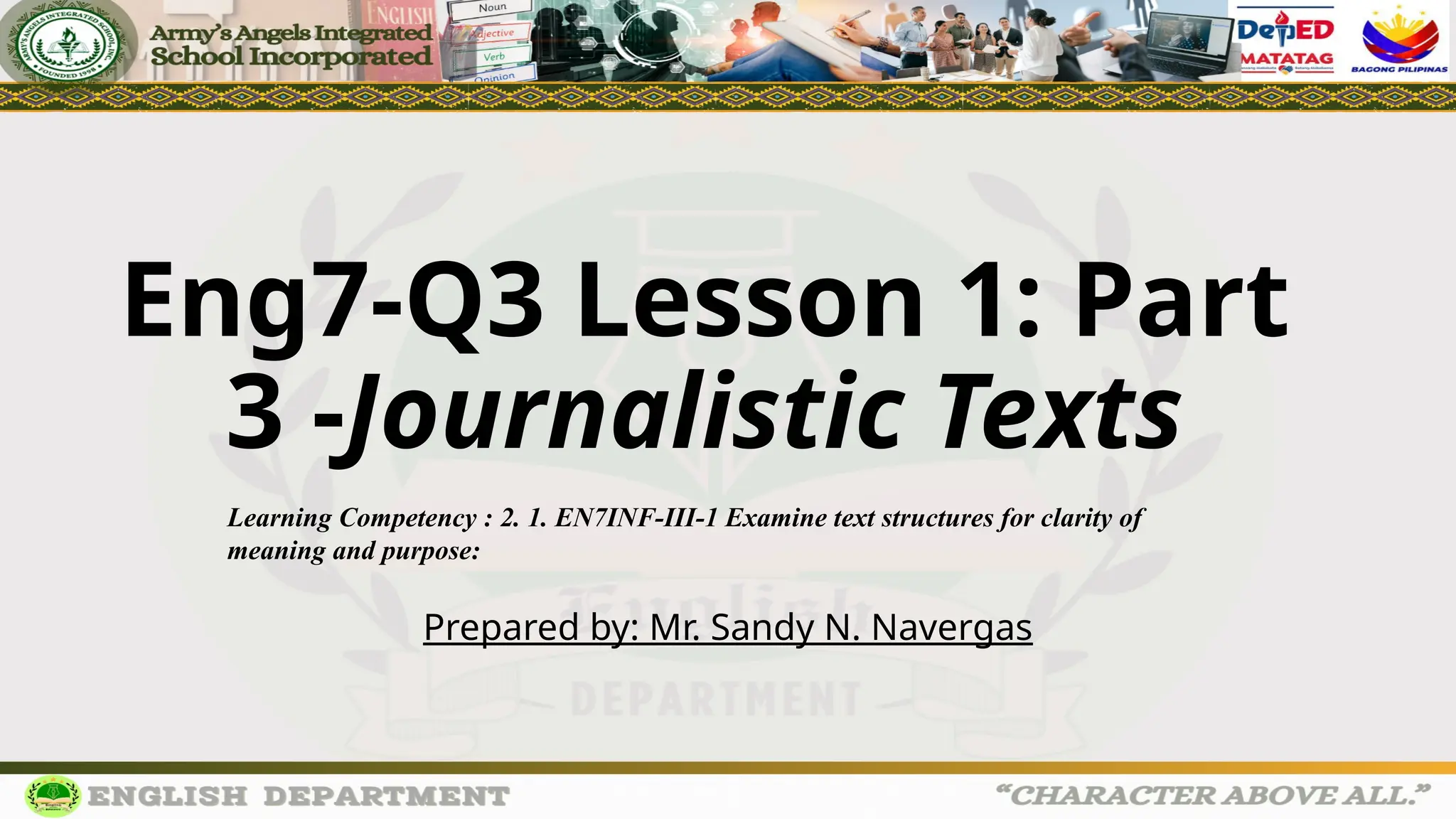 Eng7-Q3-Lesson 1 Part 3_Journalistics Texts.pptx