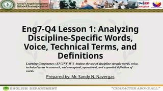 Eng7-Q4-Lesson 1 Part 1 Understanding Discipline-Specific Words, Voice ...