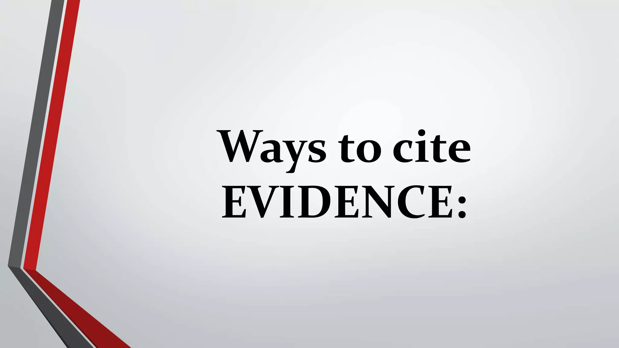 ENG 7 CITING EVIDENCE-3rd Quarter.pptx