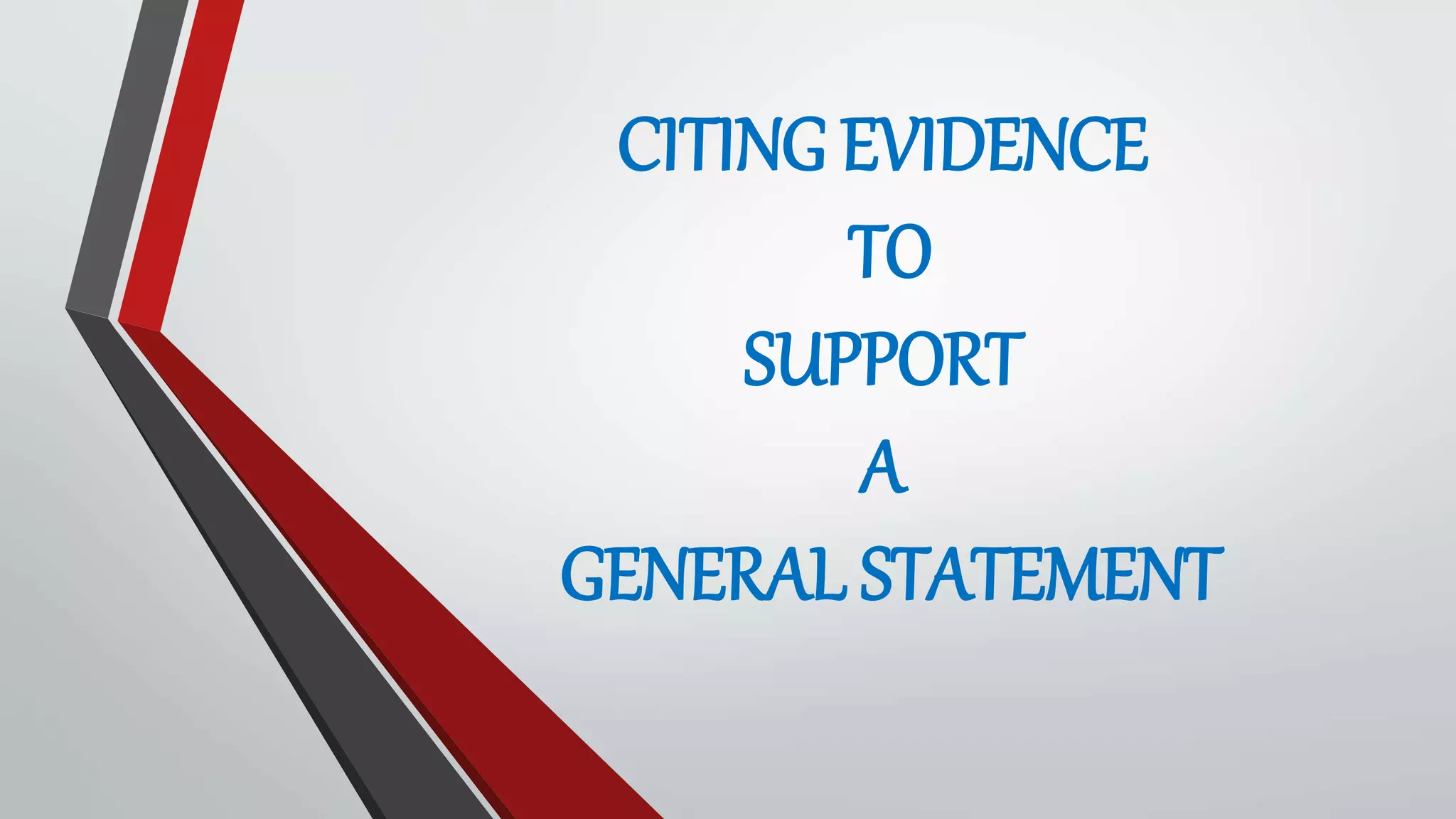 ENG 7 CITING EVIDENCE-3rd Quarter.pptx