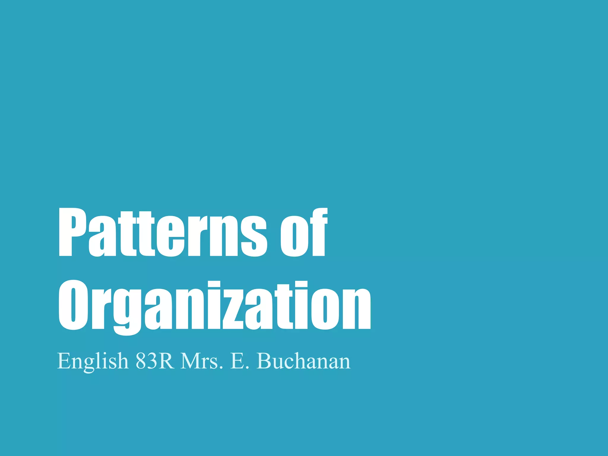 Eng 83 r transitions and patterns of organization | PPT