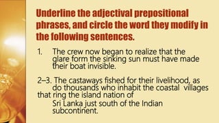 Eng8 adjectival prepositional phrase | PPTX