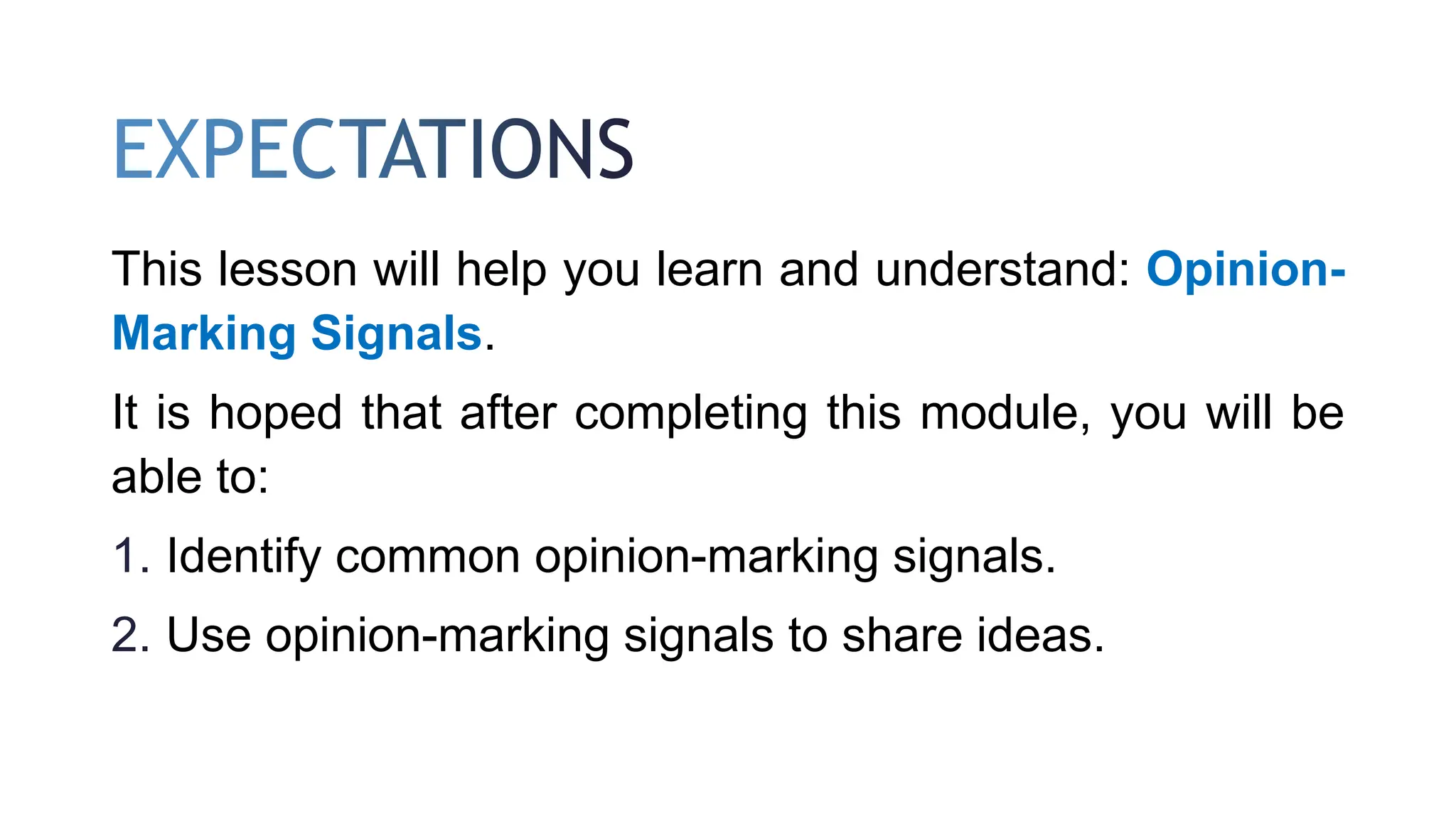 ENG8Q2L2-Opinion-Marking Signals.pptx