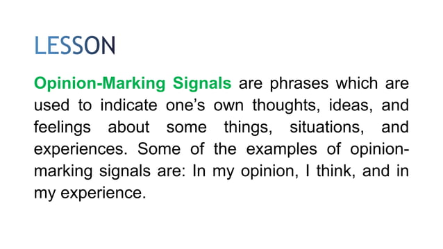ENG8Q2L2-Opinion-Marking Signals.pptx | Nutrition | Healthy Living
