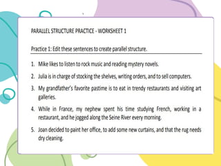 English 8 Quarter 3 Module 6.pptx Using Parallel Structures | PPT