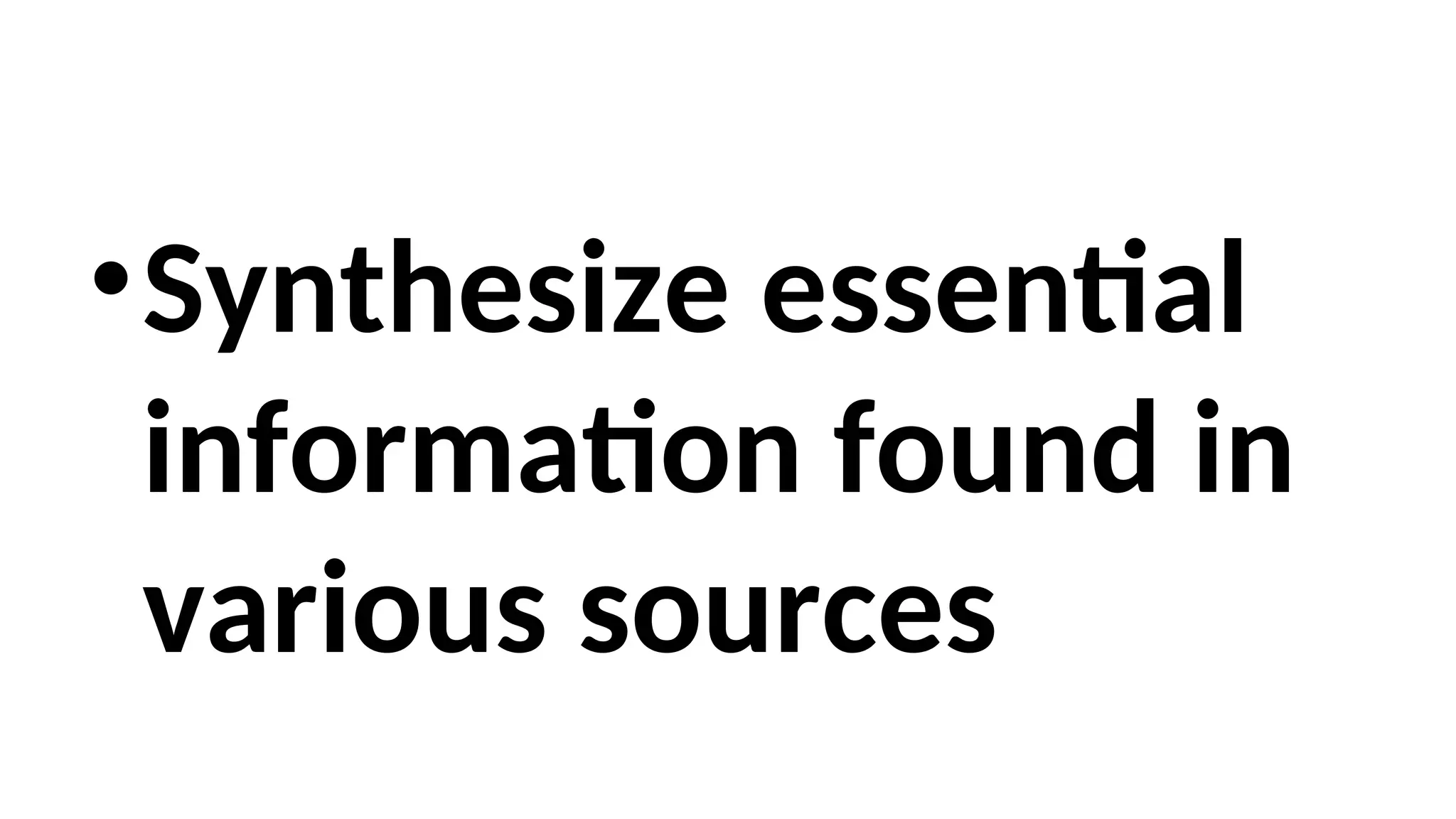 Eng8Q4-W-4-Synthesizing-essential-information.ppt