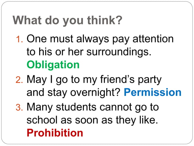 Express permission, obligation, and prohibition in using modals | PPTX