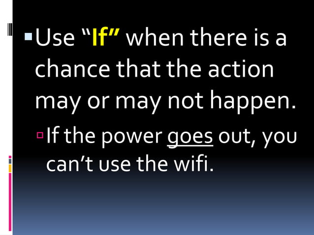 Use conditionals in expressing arguments. | PPTX | Programming Languages | Computing