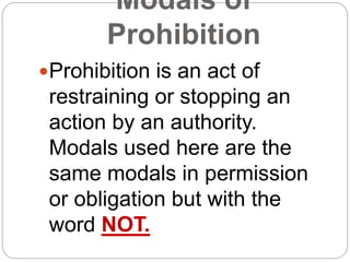 Expressing permission, prohibition and obligation using modals | PPTX