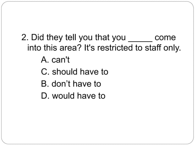 Expressing permission, prohibition and obligation using modals | PPTX