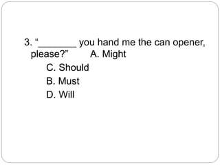 Expressing permission, prohibition and obligation using modals | PPTX