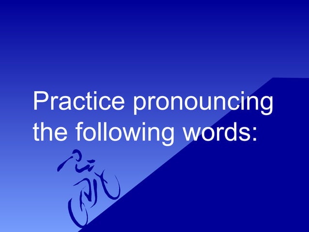 Eng9 pronouncing words correctly | PPT