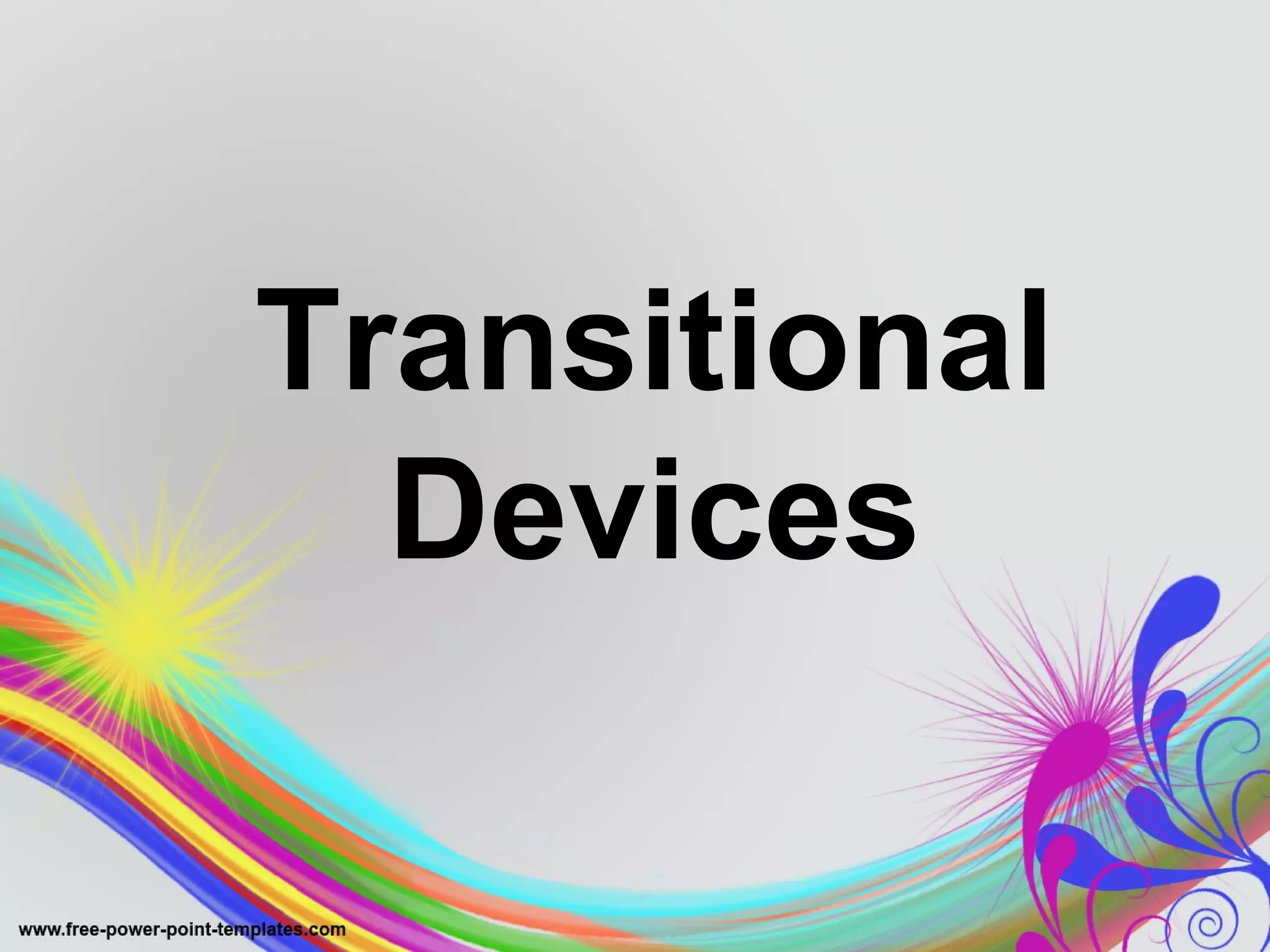 Eng9 transitional devices | PPT