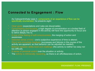 Engagement, Flow, Presence | PPT