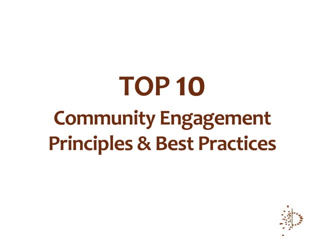 Community Engagement: principles and best practices | PPTX