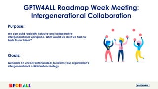 Engagement For All: Fostering Intergenerational Collaboration in the ...