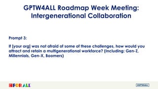 Engagement For All: Fostering Intergenerational Collaboration in the ...