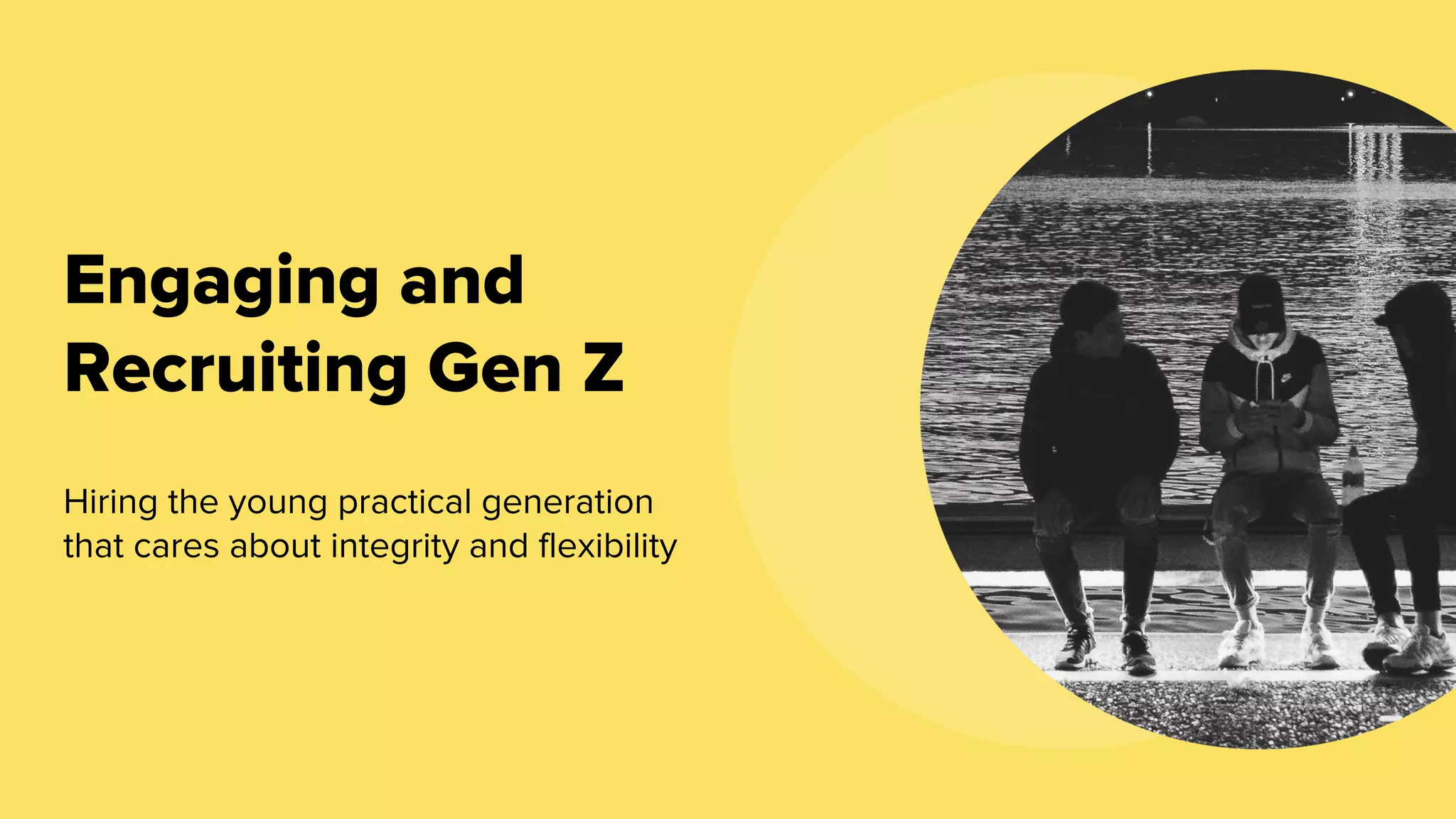 Engaging and Recruiting Gen Z | PDF