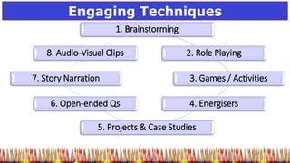 Engaging Audience - Techniques.pptx