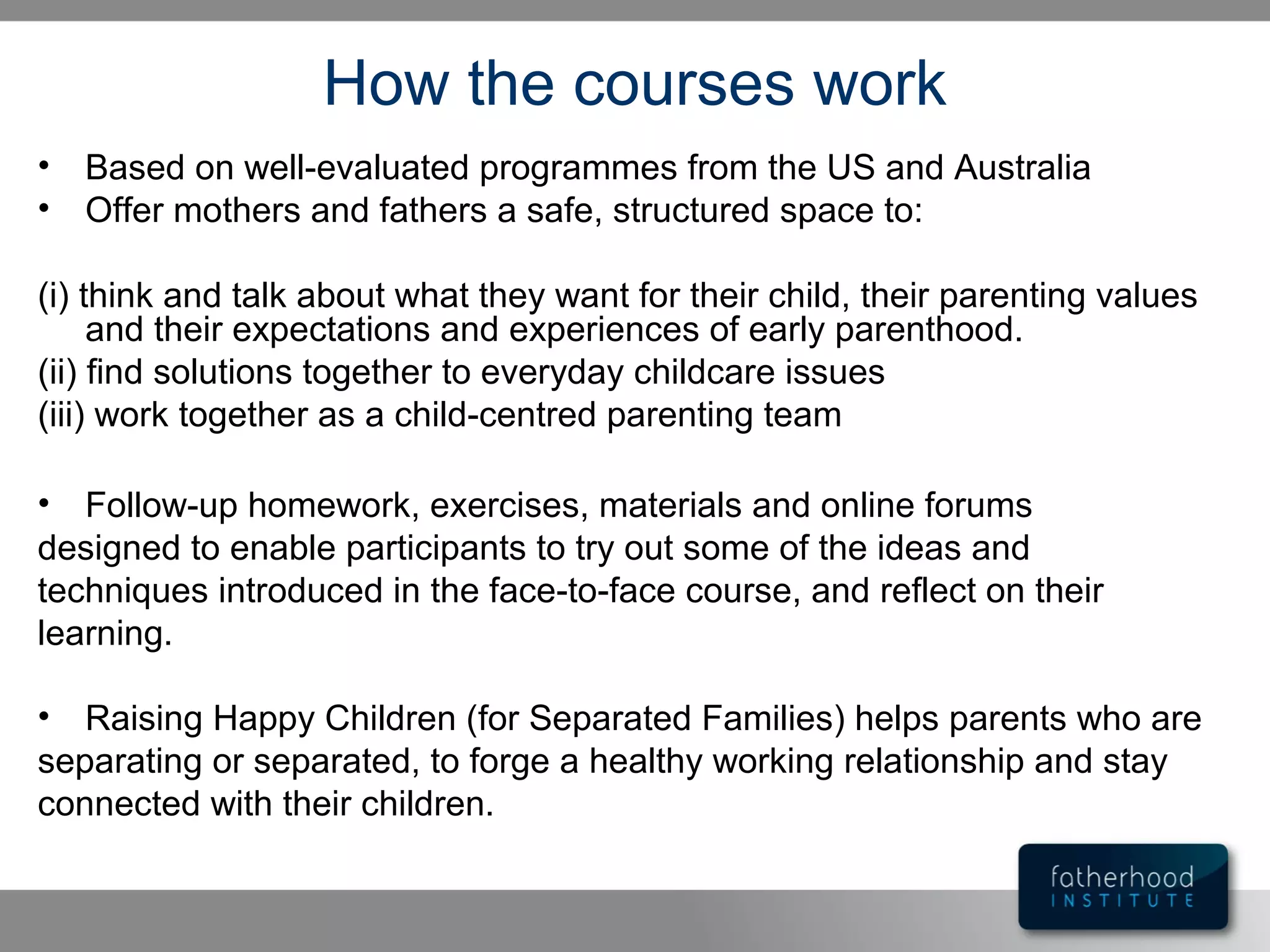 Engaging Dads: Fatherhood Institute Seminar | PPT