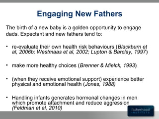 Engaging Dads: Fatherhood Institute Seminar | PPT