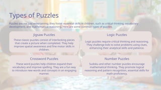 Engaging Kids with Fun Puzzles and types | PPT