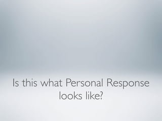 Engaging qualities personal response copy | KEY
