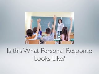 Engaging qualities personal response copy | KEY