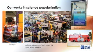 Approach in engaging scientists in science communication: case study ...