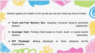 Engaging Sensory Activities for 5-10 Year Olds | PPTX