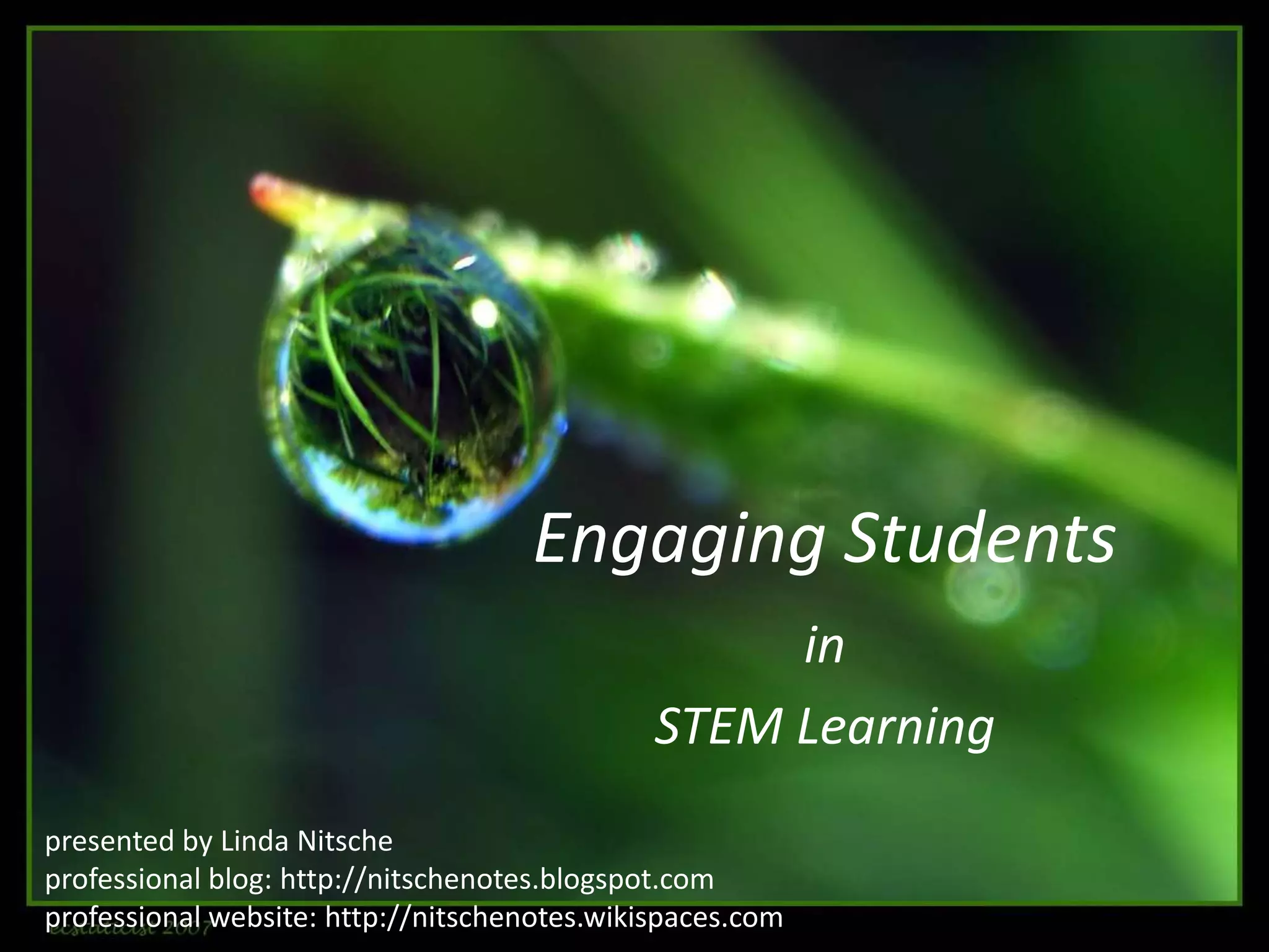 Engaging Students In Stem Learning | PPTX