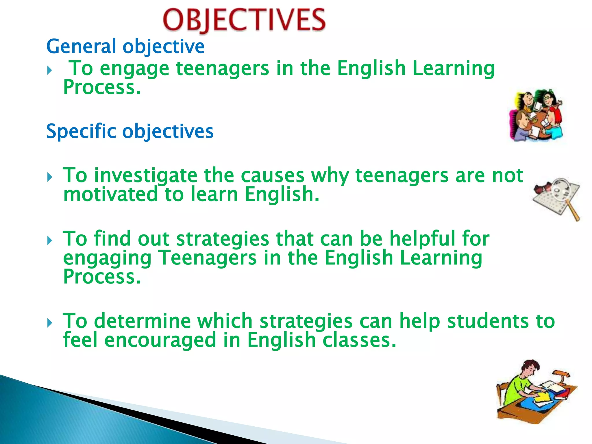 Engaging teenagers in the english learning process | PPT