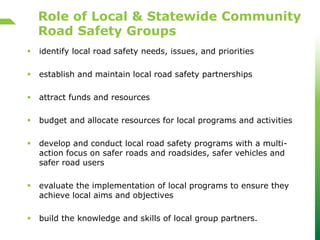 Engaging the community in road safety anna mc dowall | PDF