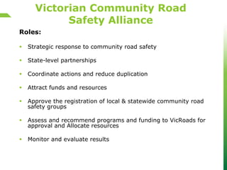 Engaging the community in road safety anna mc dowall | PDF