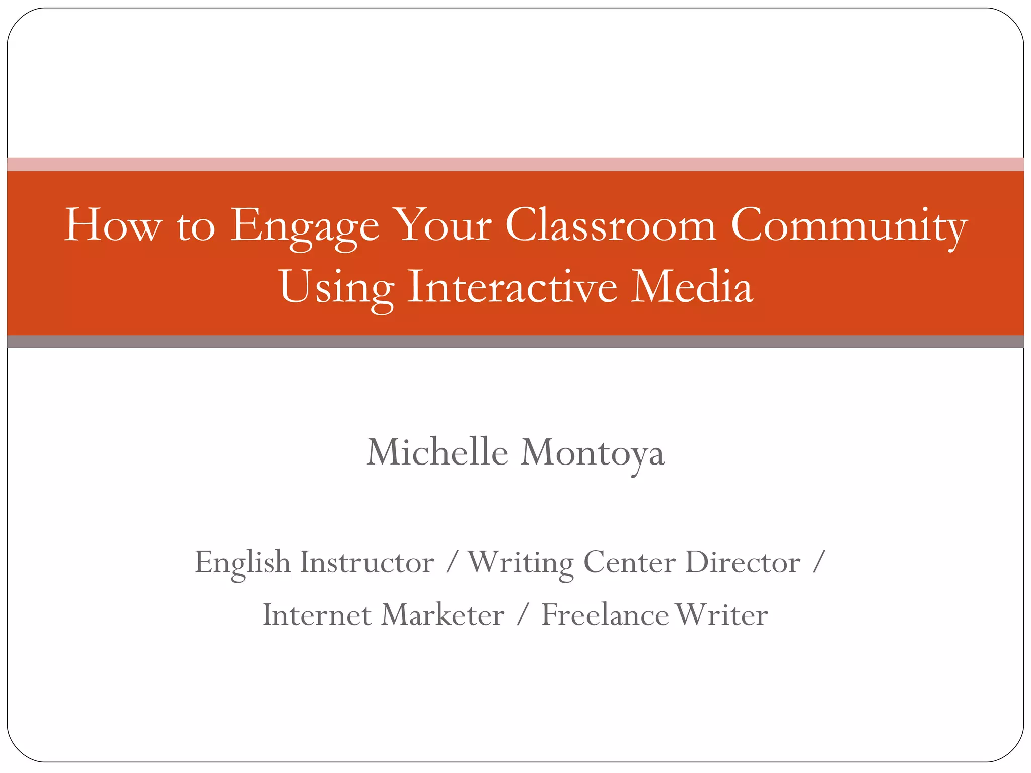 Engaging Your Classroom | PPT