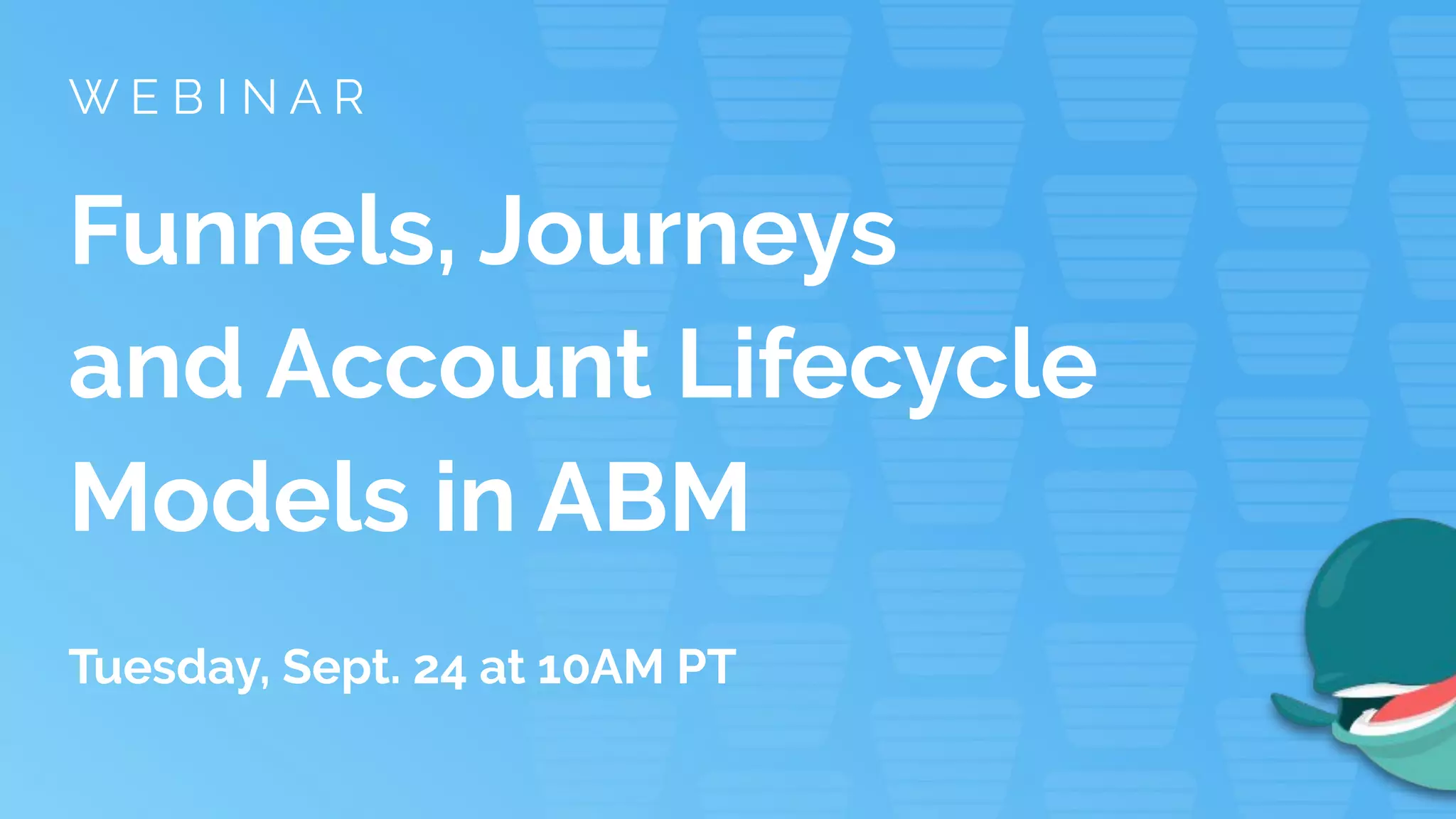 Funnels, Journeys & Account Lifecycle Models in ABM | PPT