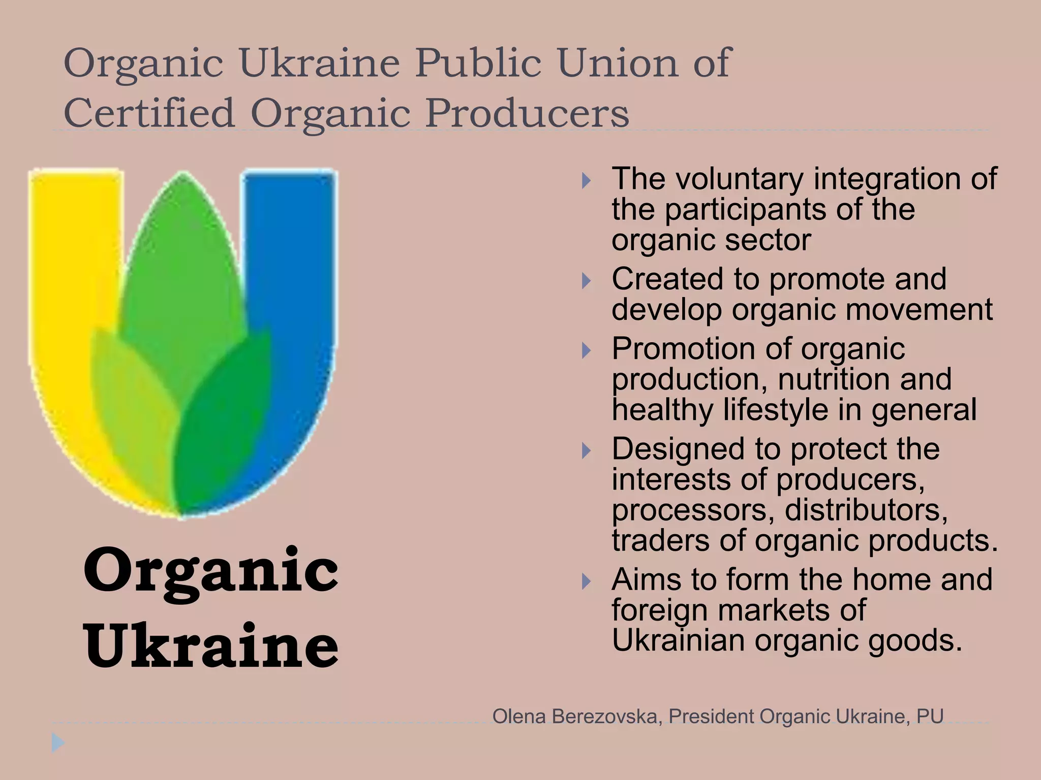 Organic Ukraine by Olena Berezovska | PPTX
