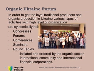 Organic Ukraine by Olena Berezovska | PPTX