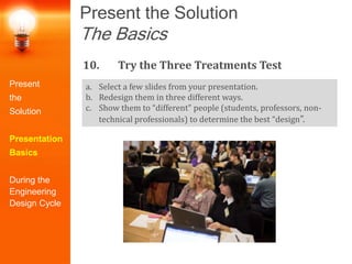 Basic Engineering Design (Part 7): Presenting the Solution | PPTX